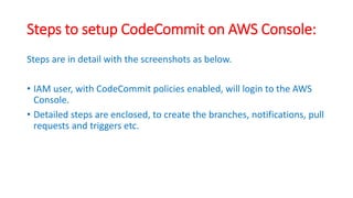 AWS CodeCommit Setup | PPTX