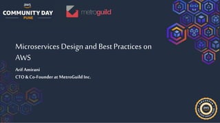 Microservices Design and Best Practices on AWS | PPTX | Cloud Computing ...