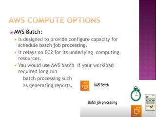 Aws compute options | PPTX