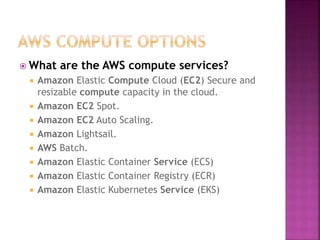 Aws compute options | PPTX