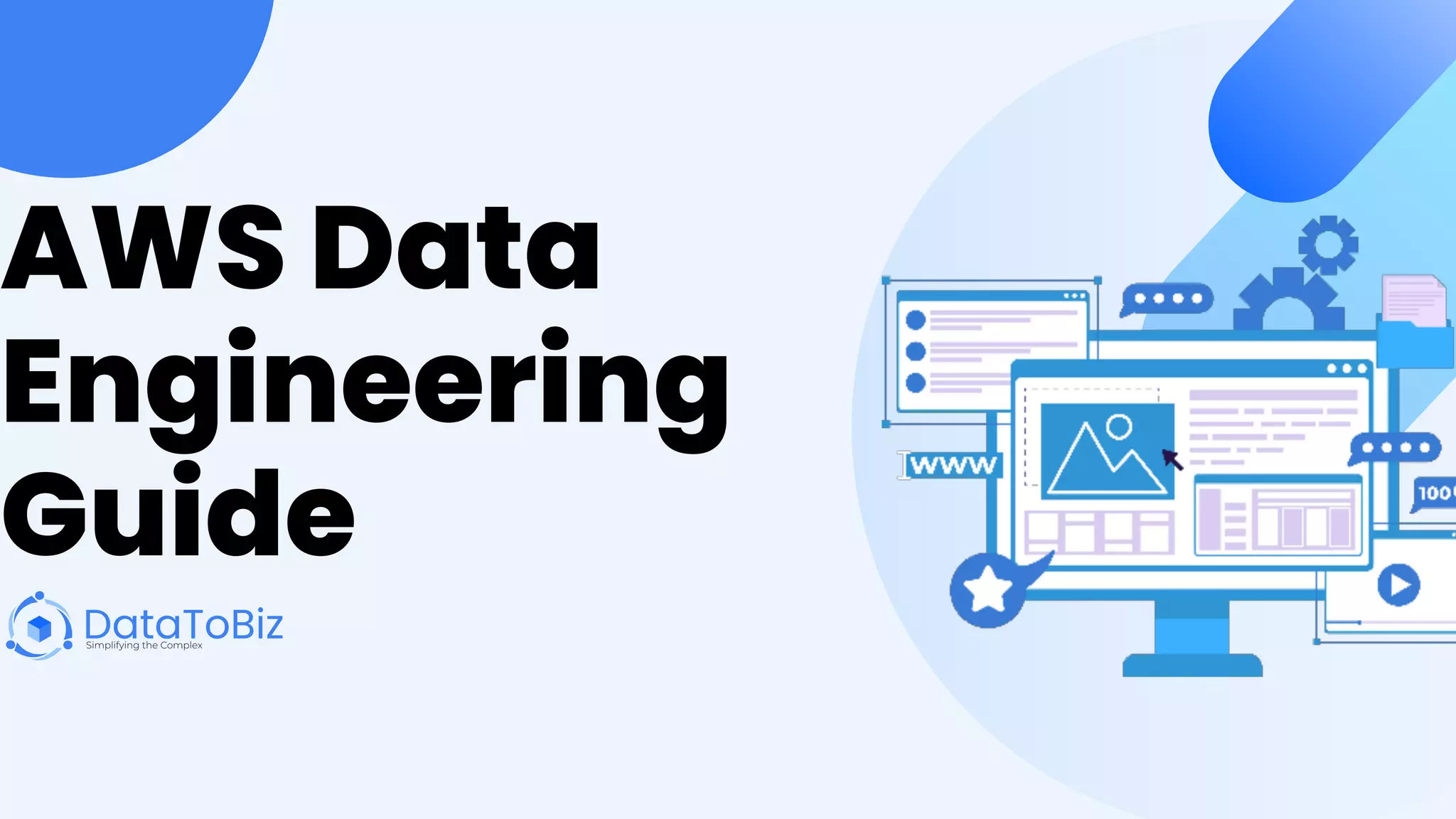 AWS Data Engineering Guide: Everything you need to know - By DataToBiz | PDF