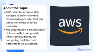 AWS Data Engineering Guide: Everything you need to know - By DataToBiz ...