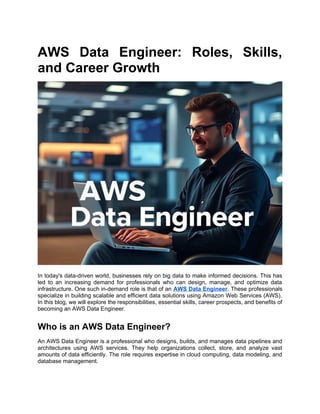 AWS Data Engineer_ Roles, Skills, and Career Growth.docx
