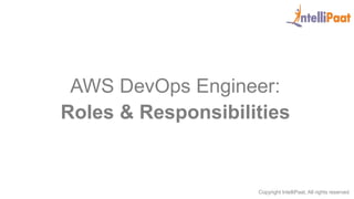 AWS DevOps Associate Certification | AWS DevOps Tutorial | PPT | Free Download