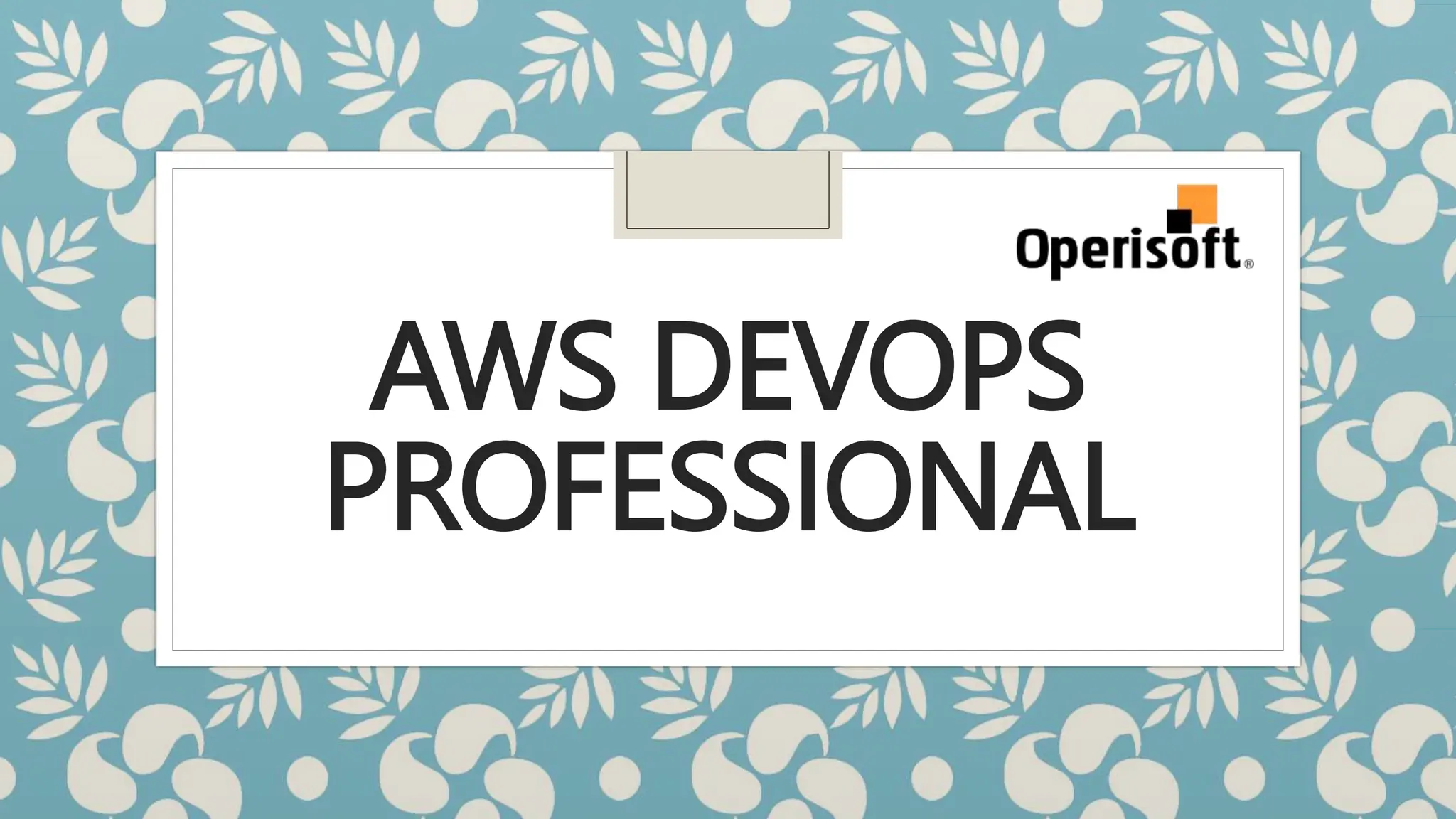 AWS Devops Professional. pptx | PPTX | Cloud Computing | Internet
