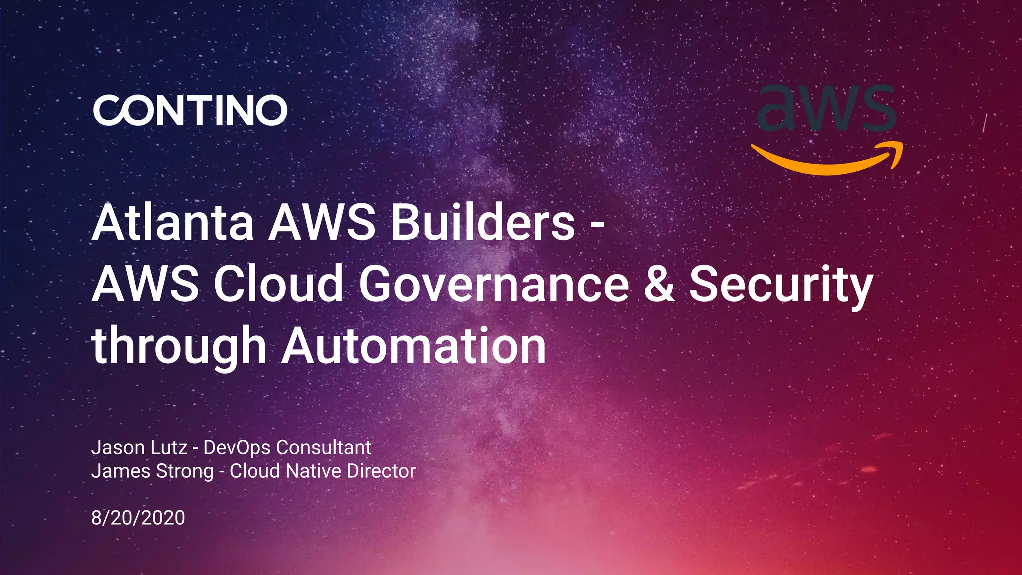 AWS Cloud Governance & Security through Automation - Atlanta AWS Builders | PPT