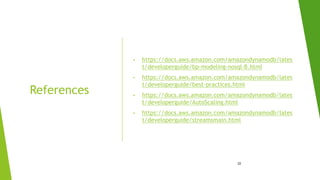 Deep Dive Into AWS DynamoDB | PPTX | Databases | Computer Software and Applications