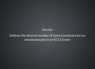 Amazon Web Services EC2 Container Service (ECS) | PPT