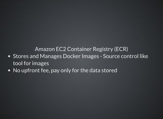 Amazon Web Services EC2 Container Service (ECS) | PPT