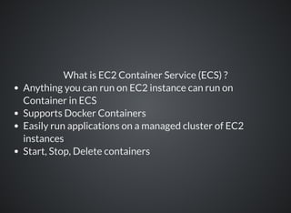 Amazon Web Services EC2 Container Service (ECS) | PPT