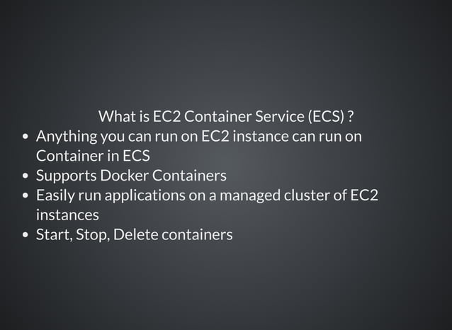 Amazon Web Services EC2 Container Service (ECS) | PPT