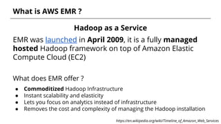 AWS EMR (Elastic Map Reduce) explained | PDF | Cloud Computing | Internet