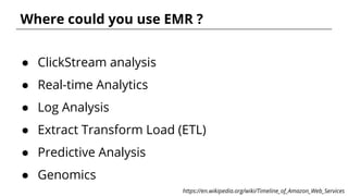 AWS EMR (Elastic Map Reduce) explained | PDF | Cloud Computing | Internet