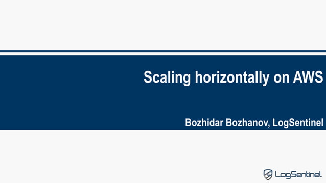 Scaling horizontally on AWS | PPT