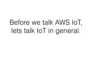 An Intro to AWS IoT | PDF