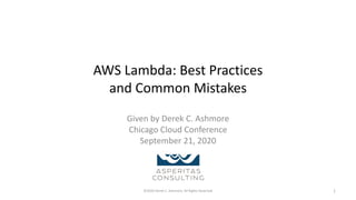 AWS Lambda: Best Practices and Common Mistakes - Chicago Cloud Conference 2020 | PDF | Cloud ...