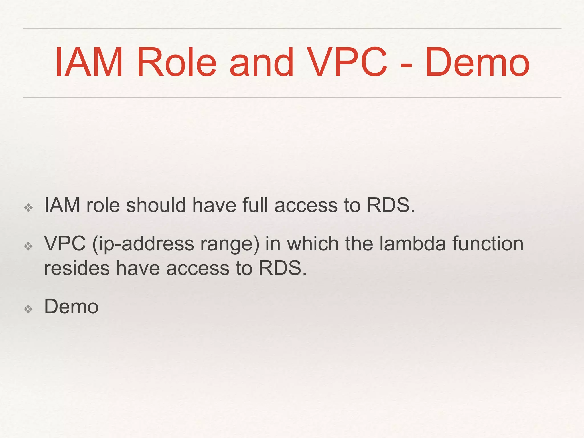 Aws lambda and accesing AWS RDS - Clouddictive | PPTX