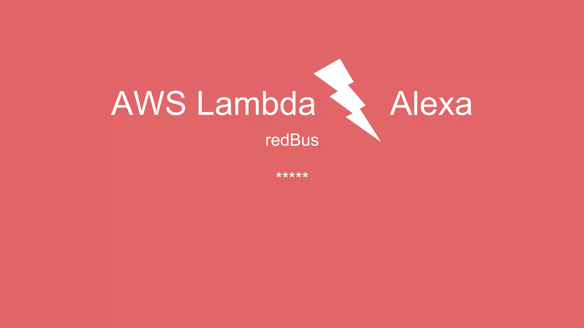 AWS Lambda powering up Alexa | PPT