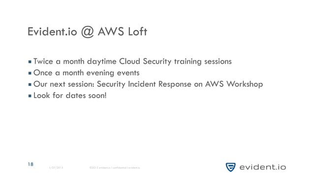 Security Threats, the Cloud and Your Responsibilities - Evident.io @AWS Pop-up Loft | PPT