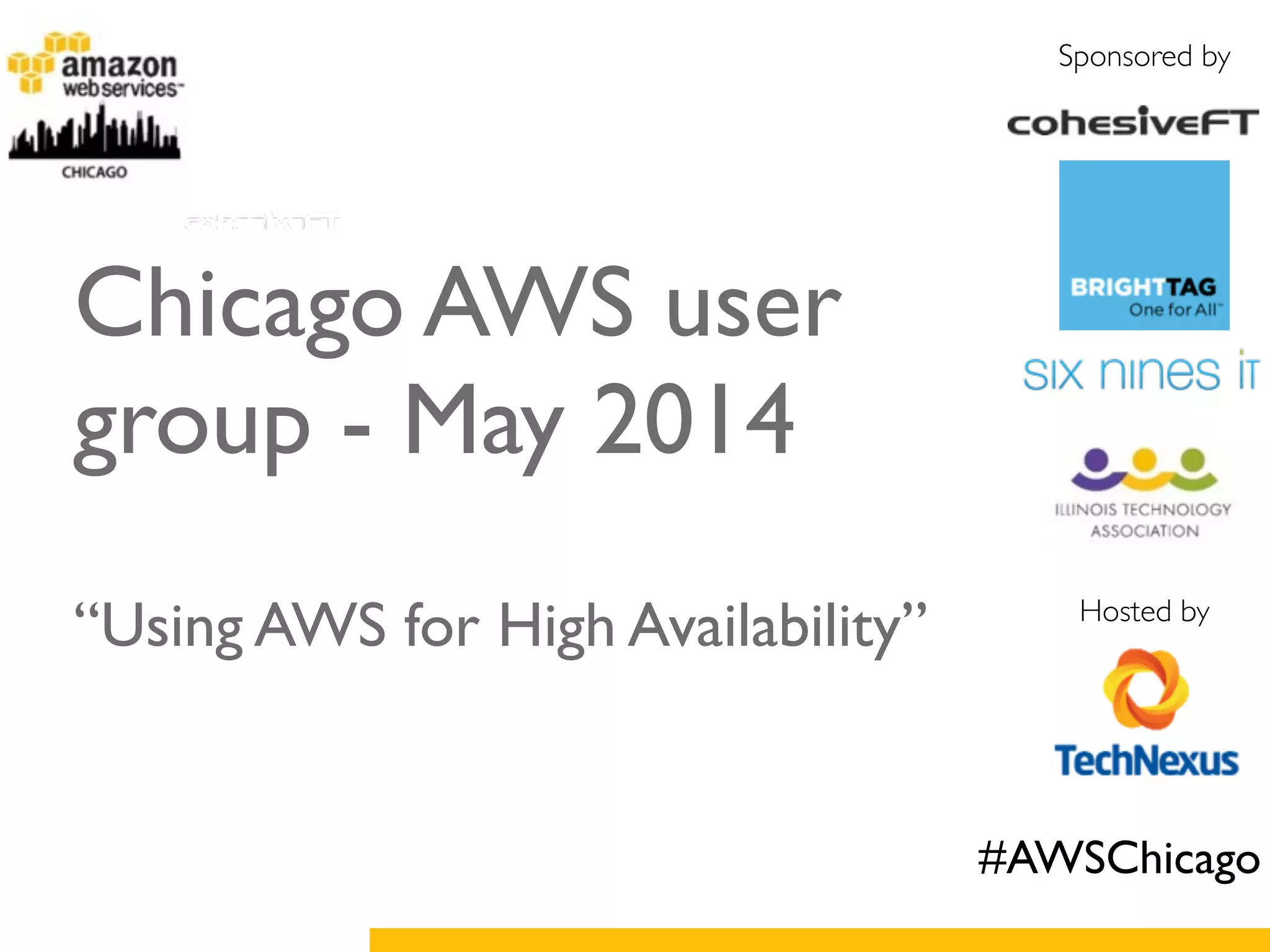 Chicago AWS user group meetup - May 2014 at Cohesive | PDF