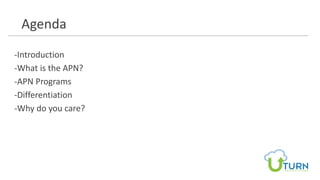 AWS Chicago user group talk by Adam Dillman, "Navigating the APN: The good, the bad, and the ...