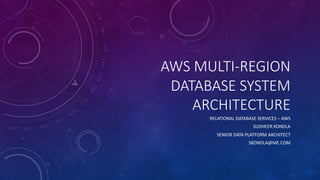 AWS multi-region DB design and deployment | PDF