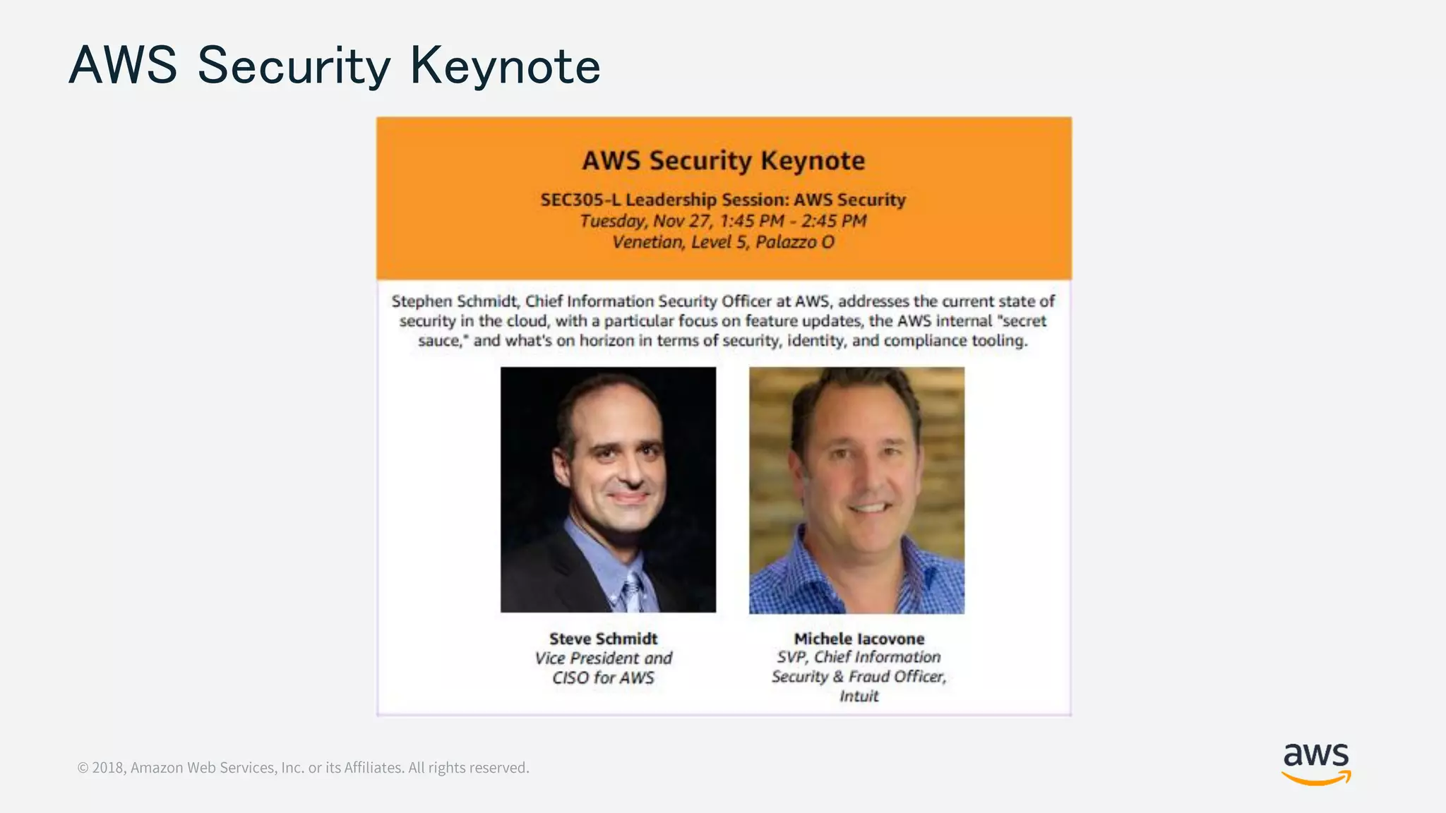 AWS re:Invent 2018 Security re:Cap Opening & AWS Control Tower | PPT