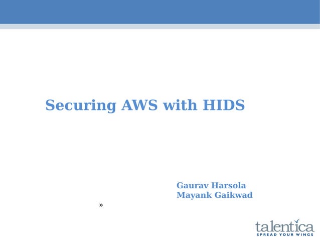 Aws security with HIDS, OSSEC | PPT