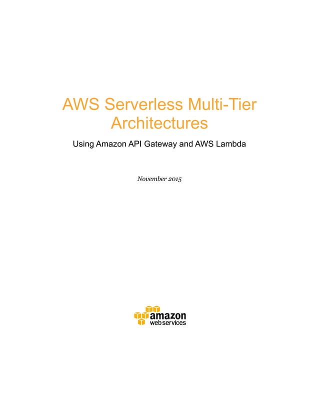 Aws serverless multi-tier_architectures | PDF