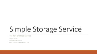 AWS simple storage service | PPT