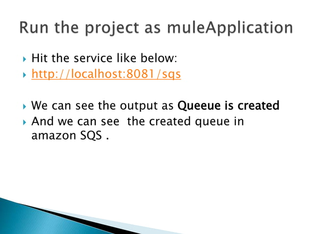 Aws sqs component in mule | PPT