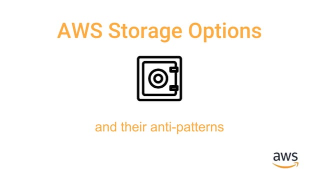 Aws storage options | PPT