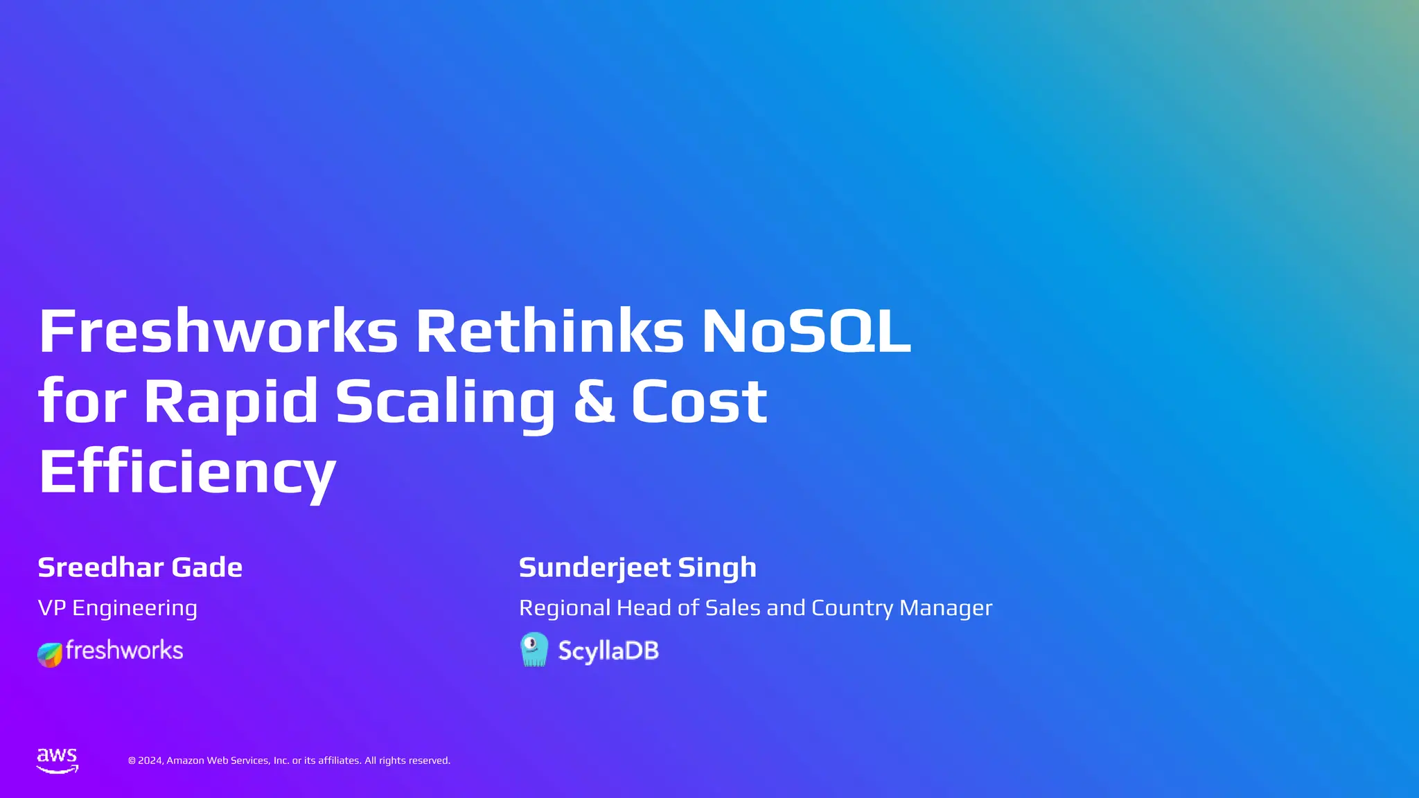 Freshworks Rethinks NoSQL for Rapid Scaling & Cost-Efficiency | PPT