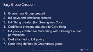 Living on the Edge with AWS Greengrass | PPT