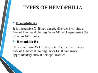 study of hemophilia | PPTX