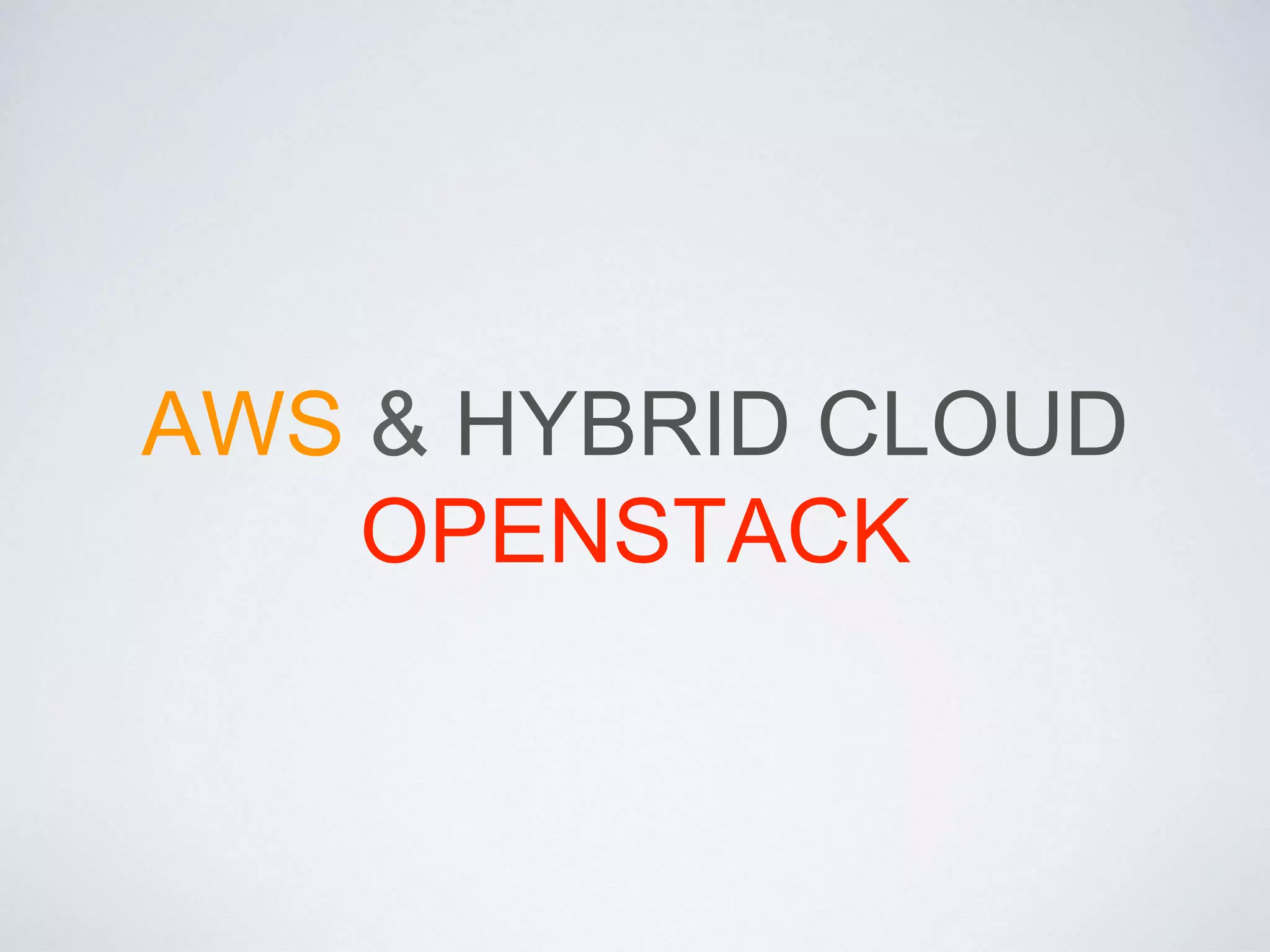 AWS & Cloud competition from Azure, openstack | PPTX