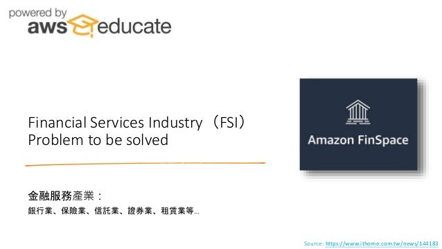 AWS_User_Group_Taiwan_Amazon_FinSpace.pptx