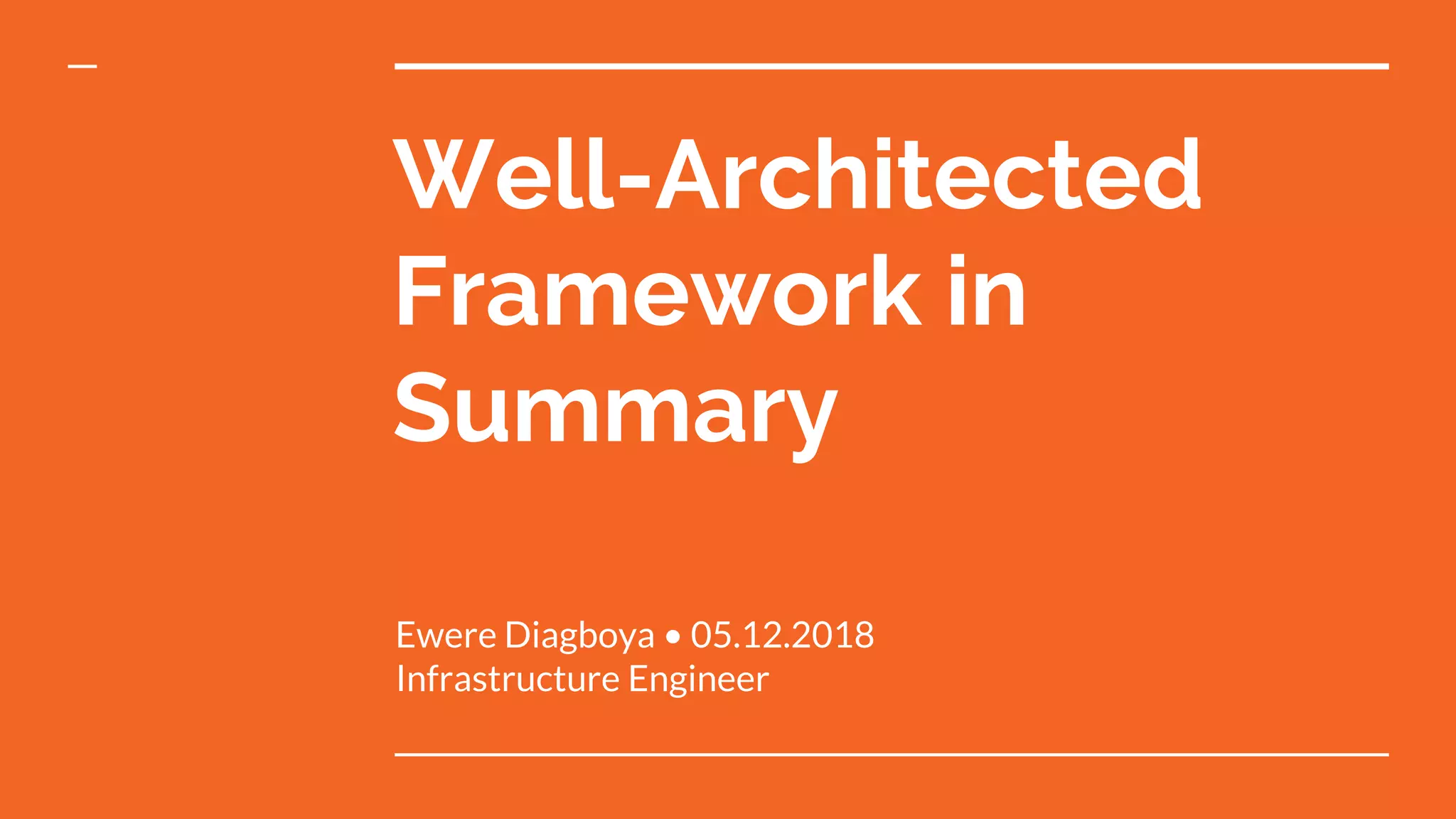 AWS Well Architected Framework in Summary | PPTX