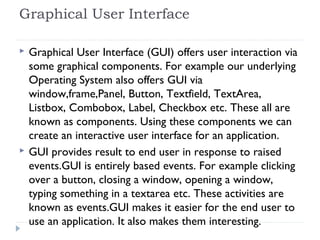 Basic of Abstract Window Toolkit(AWT) in Java | PPT