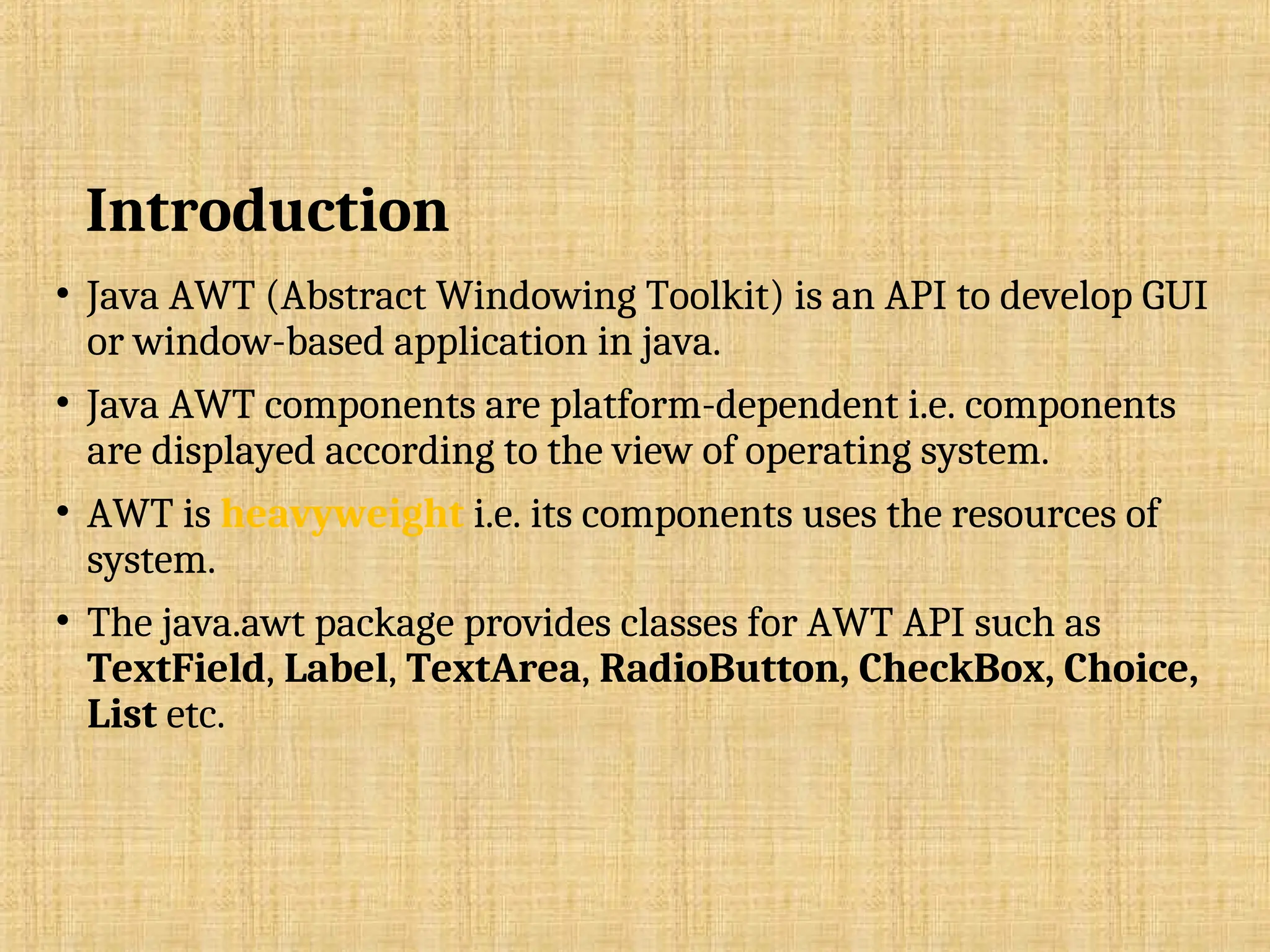 awt/ AWT Package/ Components/ Layout Manager | PPT