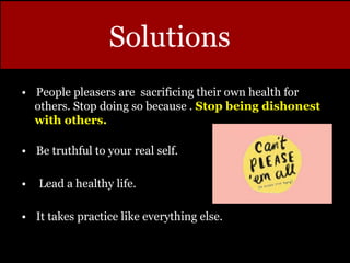 Psychology of Pleasers and why they do it ! | PPTX