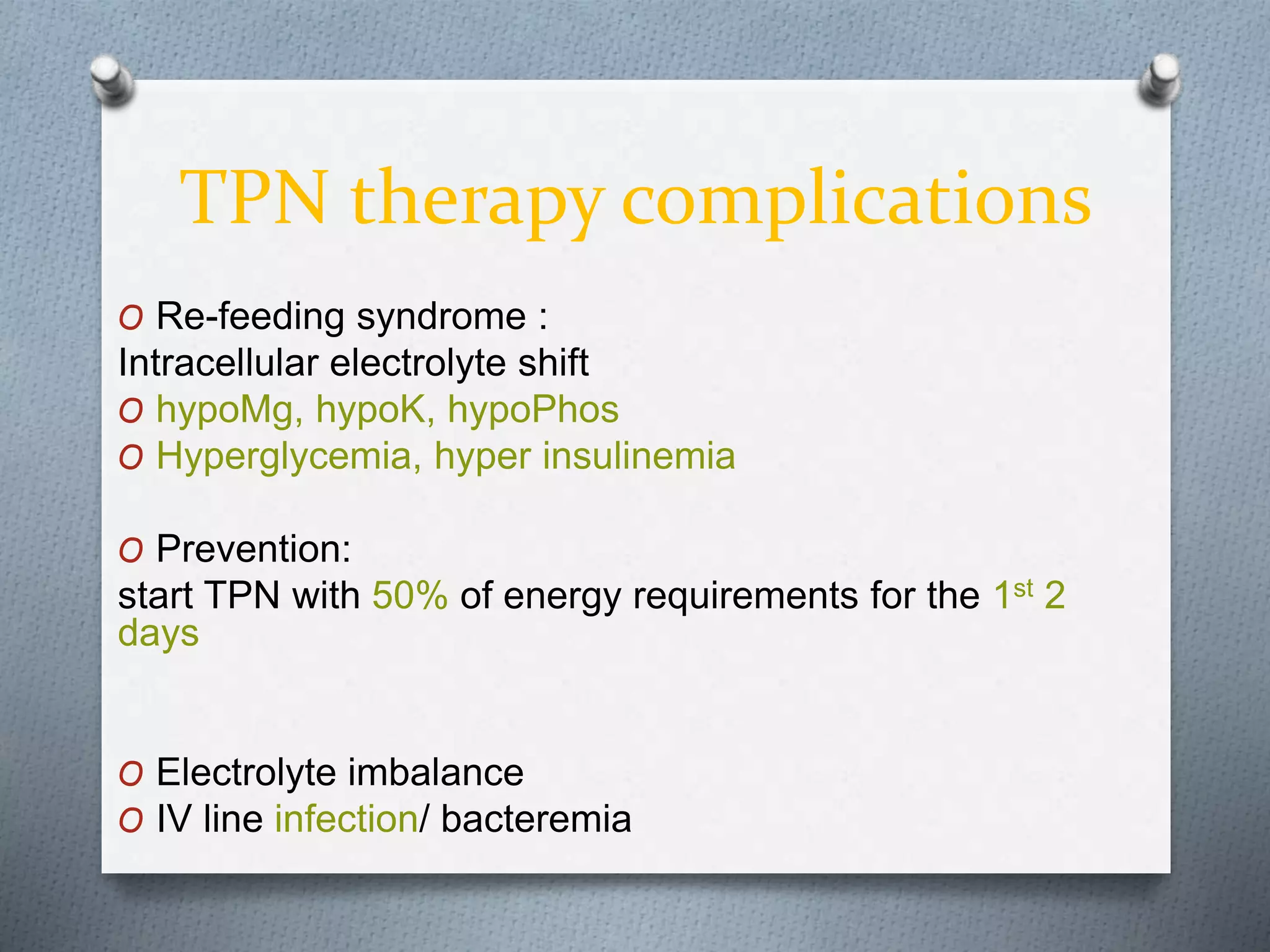 Tpn | PPTX | Digestive Disorders | Diseases and Conditions