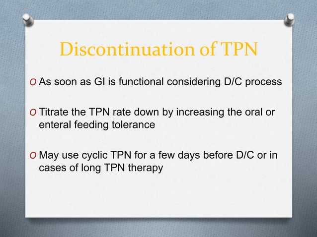 Tpn | PPTX | Digestive Disorders | Diseases and Conditions