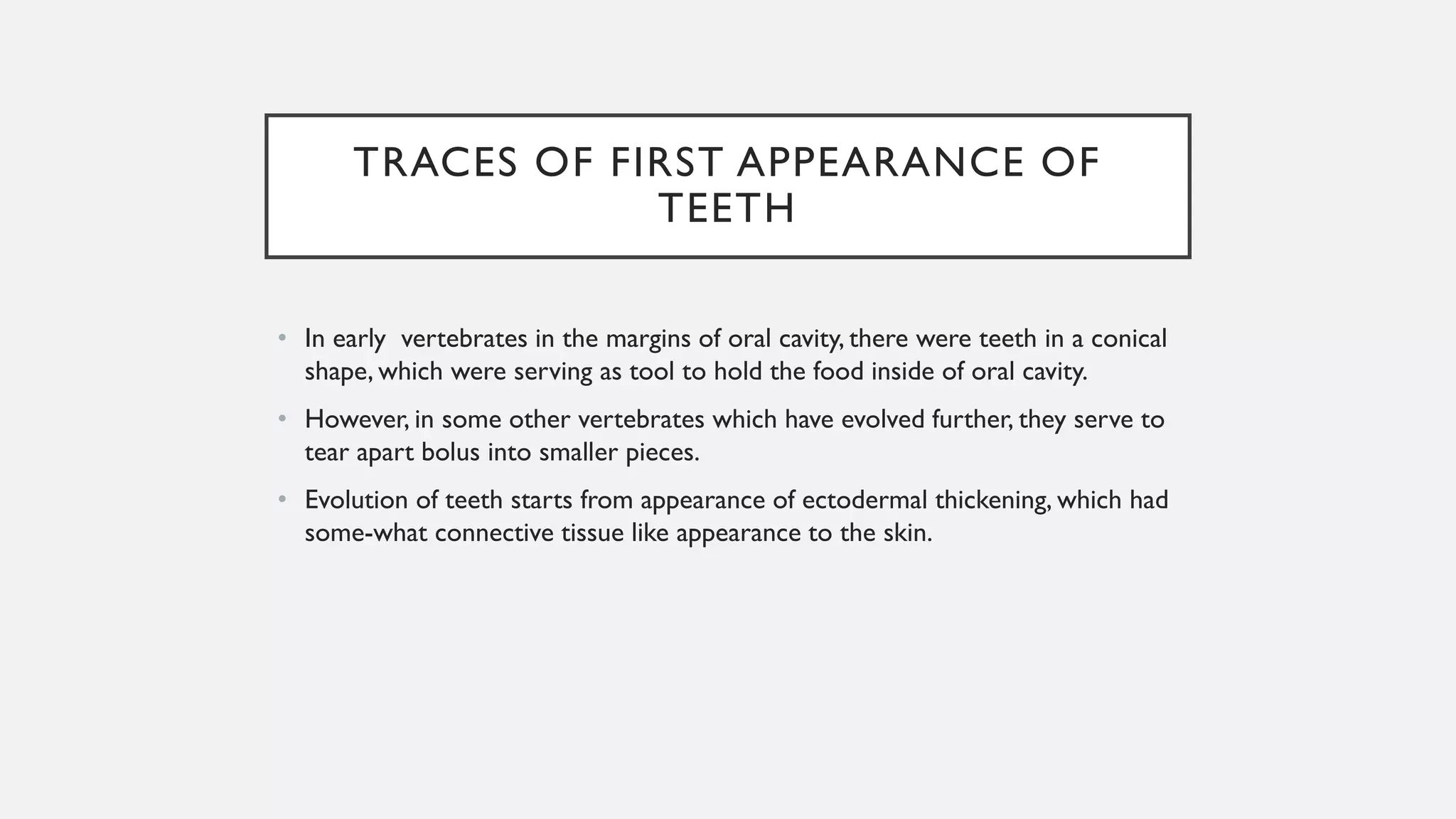 Evolution of teeth in vertebrates | PPTX