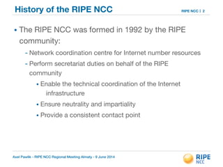 RIPE NCC Mission and Services | PPT