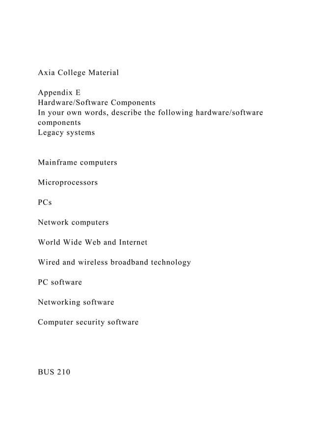 Axia College MaterialAppendix EHardwareSoftware Component.docx