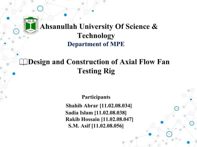 Axial flow fan testing rig | PPTX | Home Appliances | Home & Garden