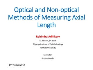 Optical and Non-optical Methods of Measuring Axial Length of Eye | PPTX