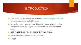 Axially loaded columns | PPTX