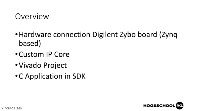 Integrating A Custom Axi Ip Core In Vivado For Xilinx Zynq Fpga Based Embedded Systems Ppt